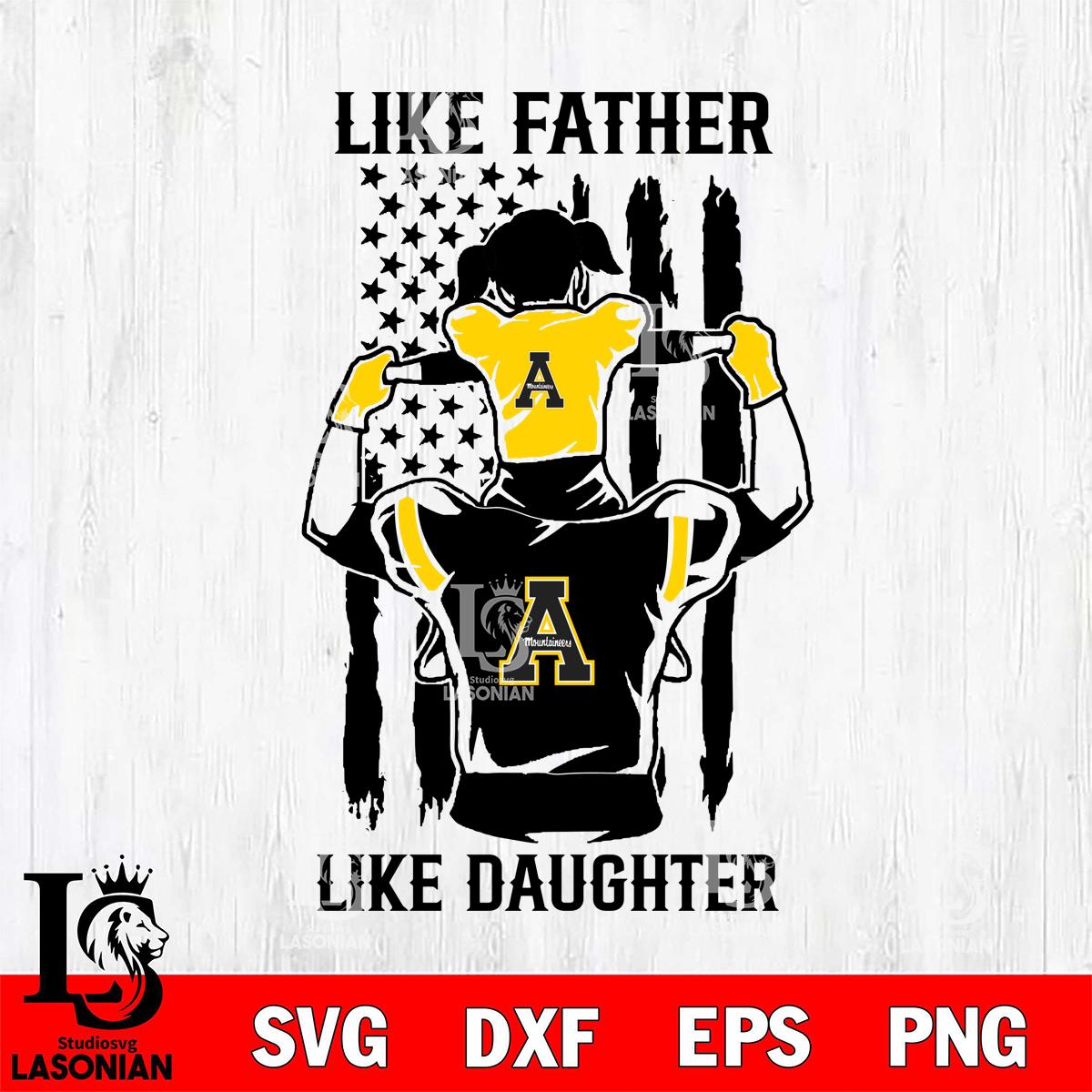 Appalachian State Mountaineers Like Father Like Daughter – lasoniansvg