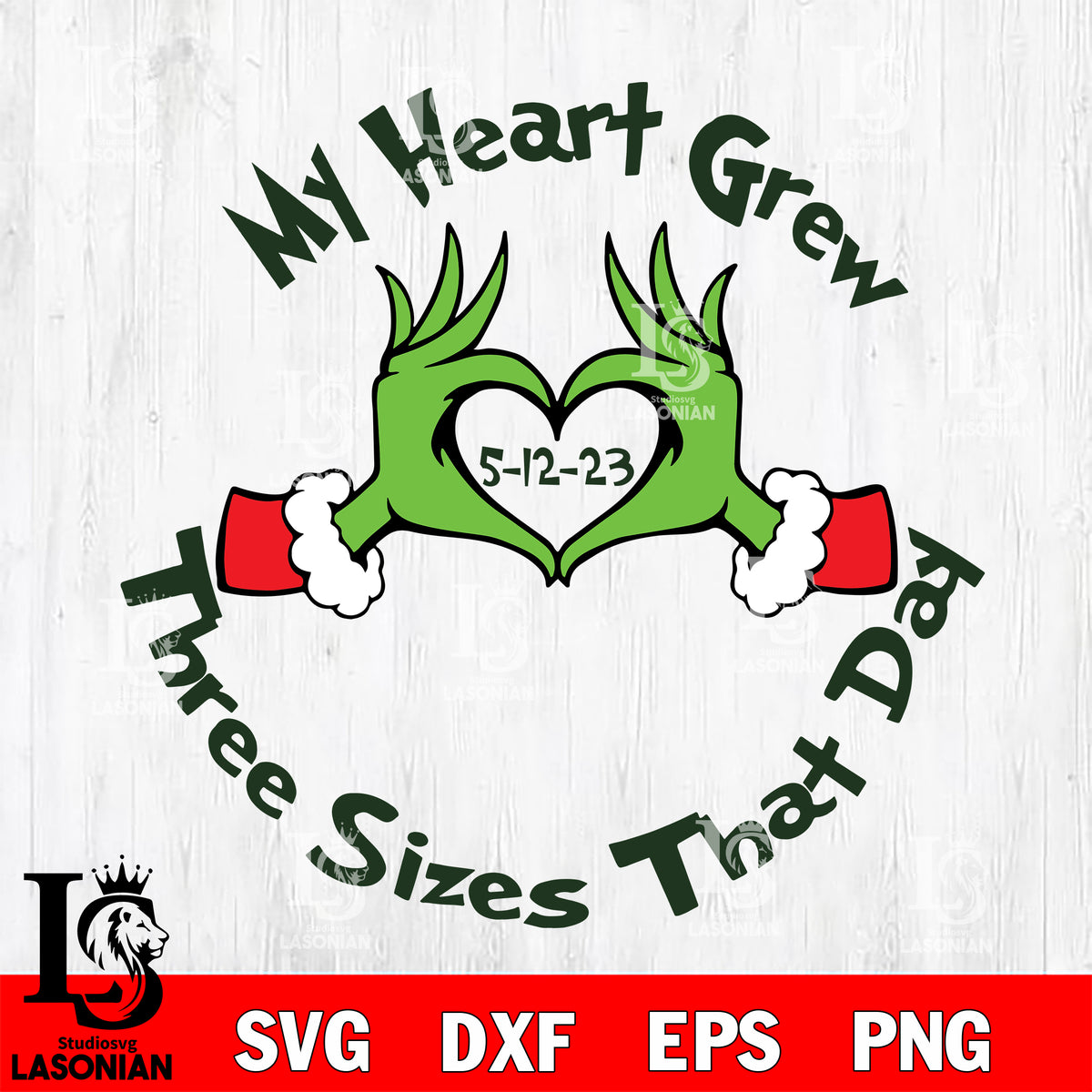 My Heart Grew Three Sizes That Day svg eps dxf png file, Digital Downl ...