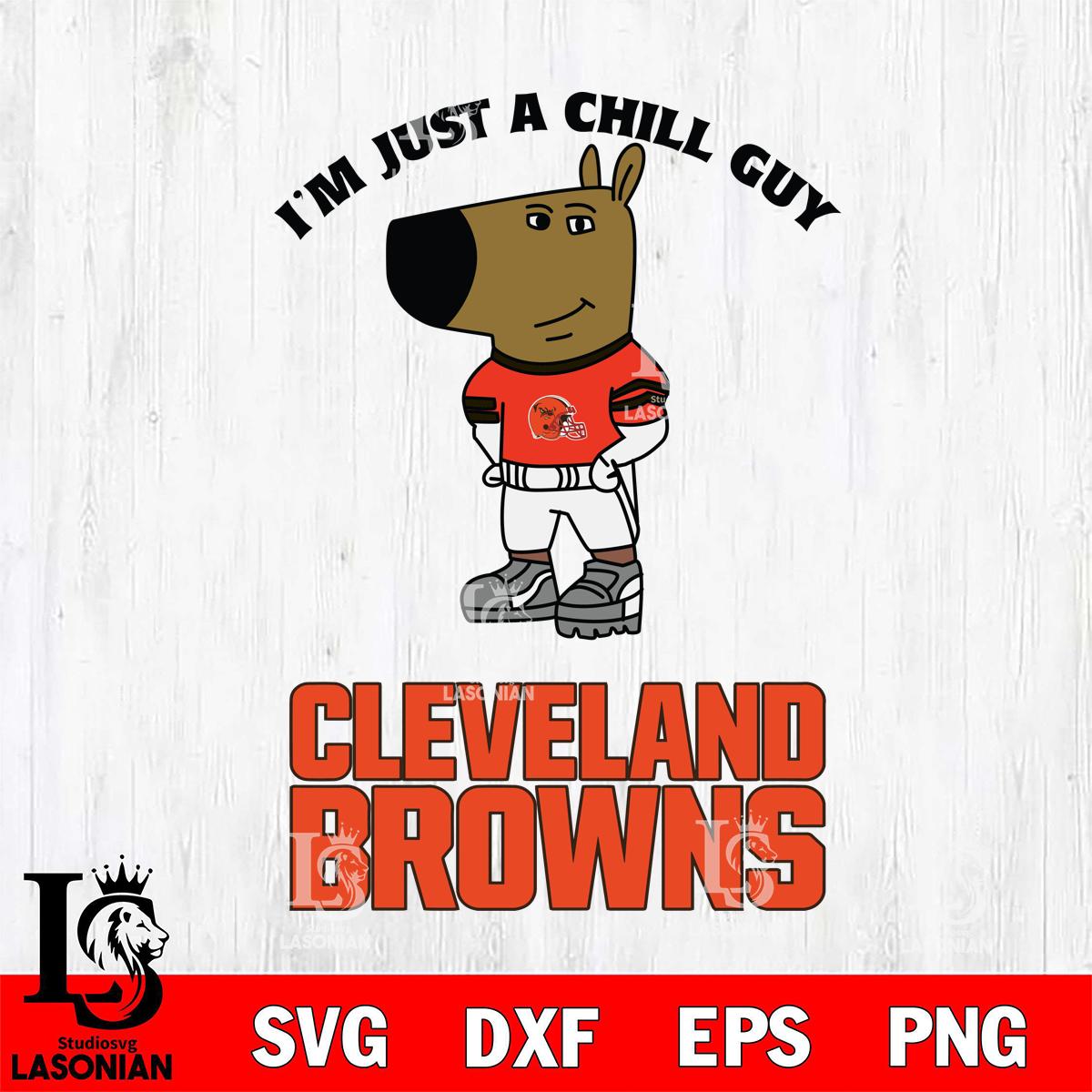 Cleveland Browns I'm Just A Chill Guy Football – lasoniansvg