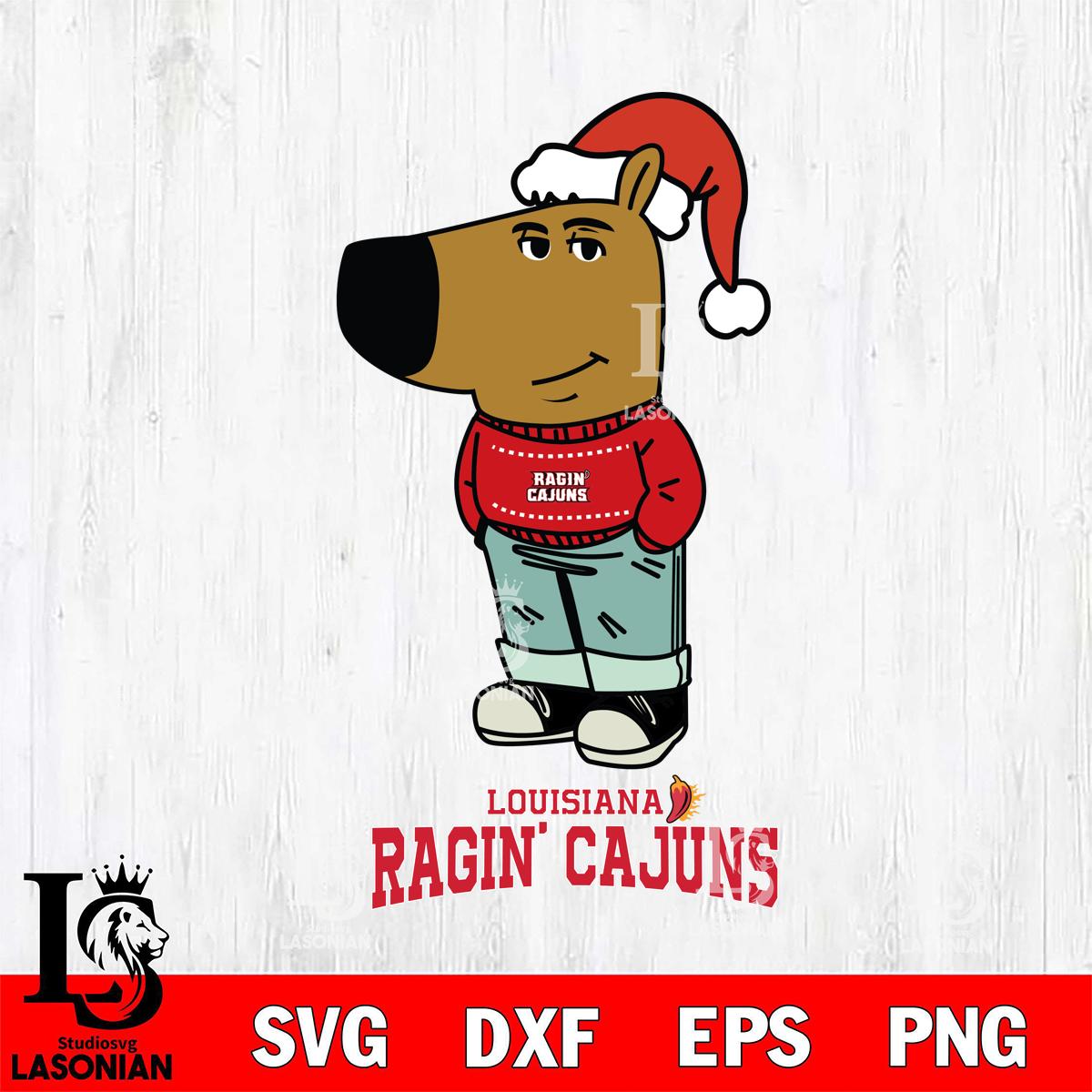 Louisiana Ragin' Cajuns Chill Guy Christmas – lasoniansvg