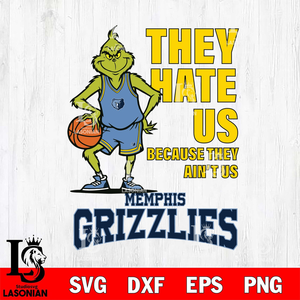 Memphis Grizzlies Grinch They Hate Us Basketball – lasoniansvg