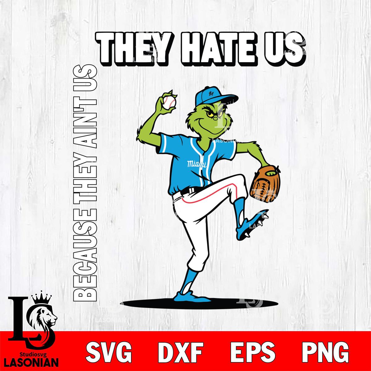Miami Marlins Grinch They Hate us Baseball 2 – lasoniansvg