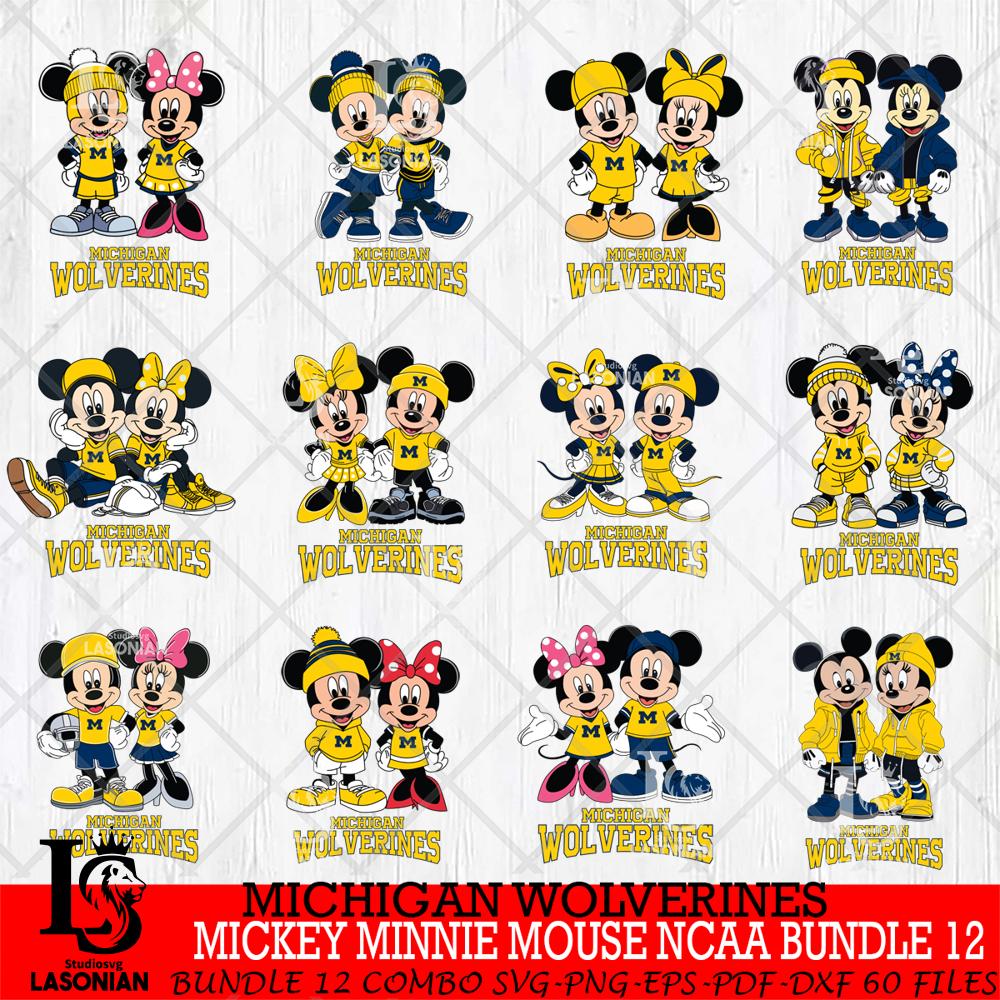Michigan Wolverines Mickey Minnie Mouse NCAA Bundle 12 – lasoniansvg