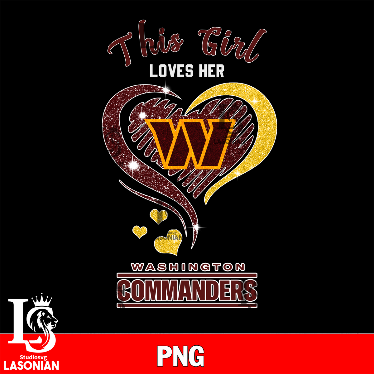 This Girl Loves Her Washington Commanders Heart PNG file , Digital Dow ...