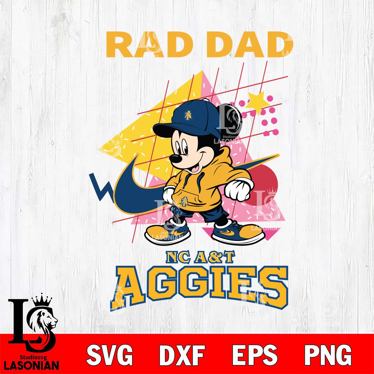 North Carolina A&T Mickey Mouse Rad Dad – lasoniansvg