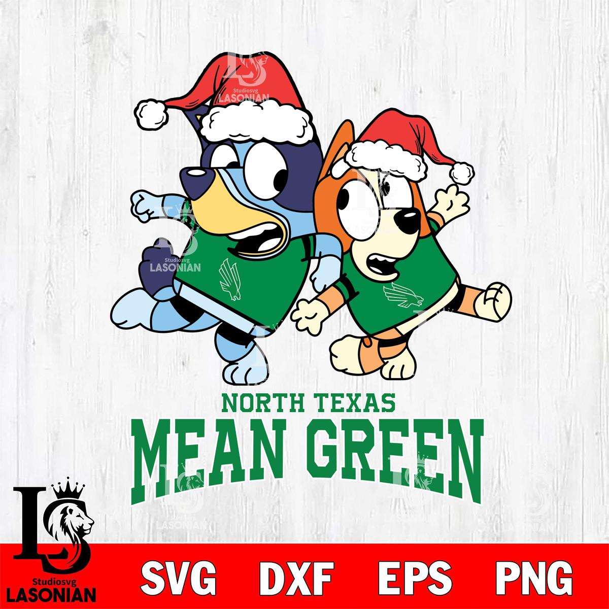 North Texas Mean Green Bluey Christmas Holiday – lasoniansvg