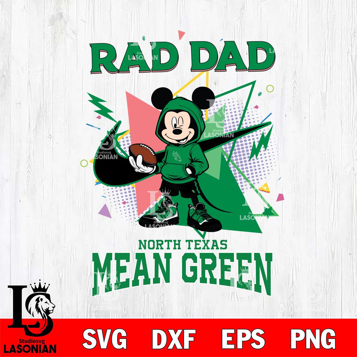North Texas Mean Green Mickey Wearing Hoodie Rad Dad – lasoniansvg