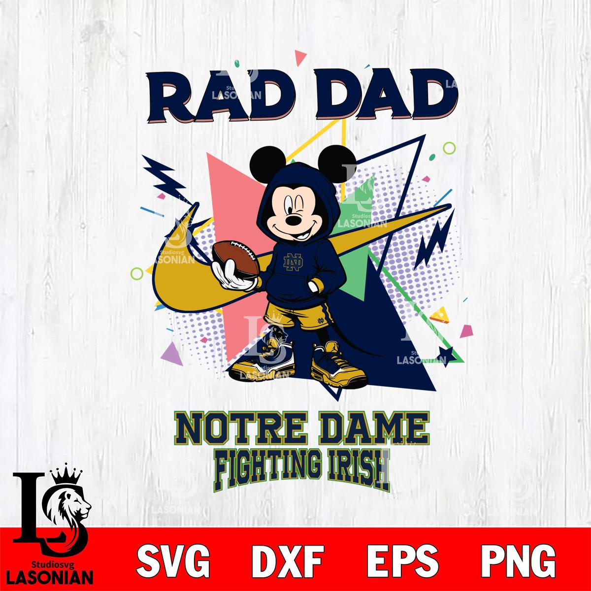 Notre Dame Fighting Irish Mickey Wearing Hoodie Rad Dad – lasoniansvg