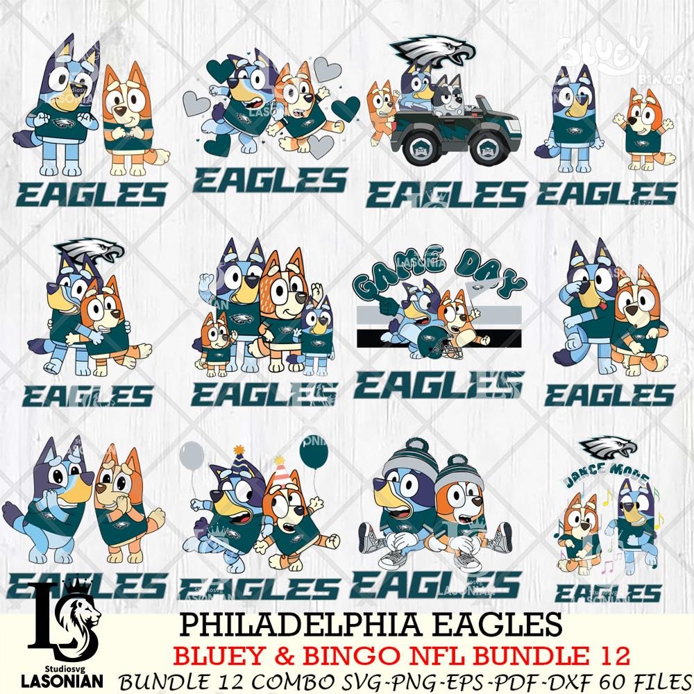 Philadelphia Eagles Bluey & Bingo Bundle 12 SVG – lasoniansvg