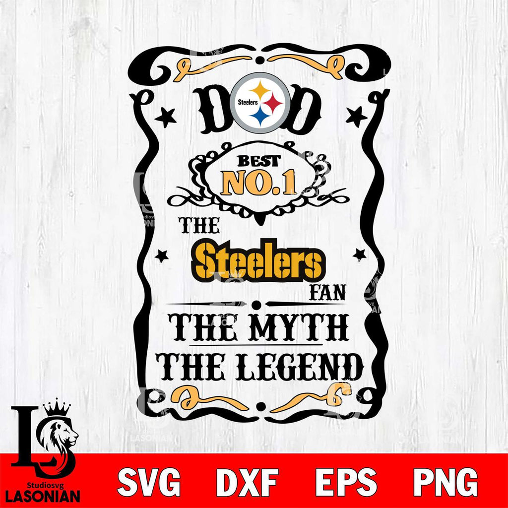 Pittsburgh Steelers Dad The Man The Myth The Legend – lasoniansvg