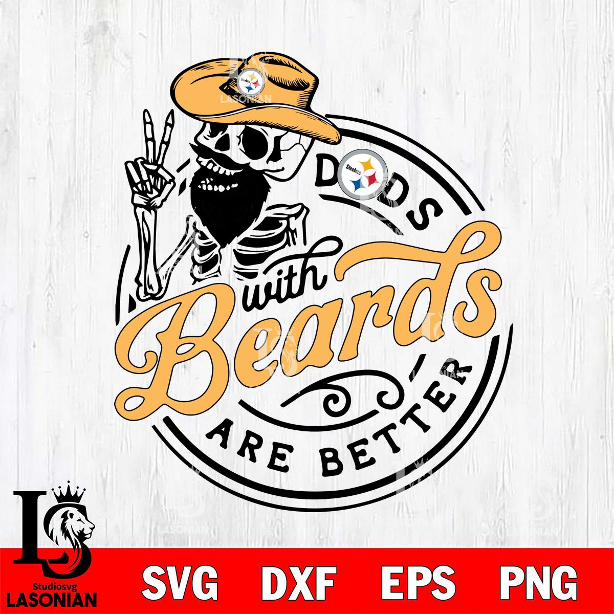 Pittsburgh Steelers Dad With Beard Are Better – lasoniansvg