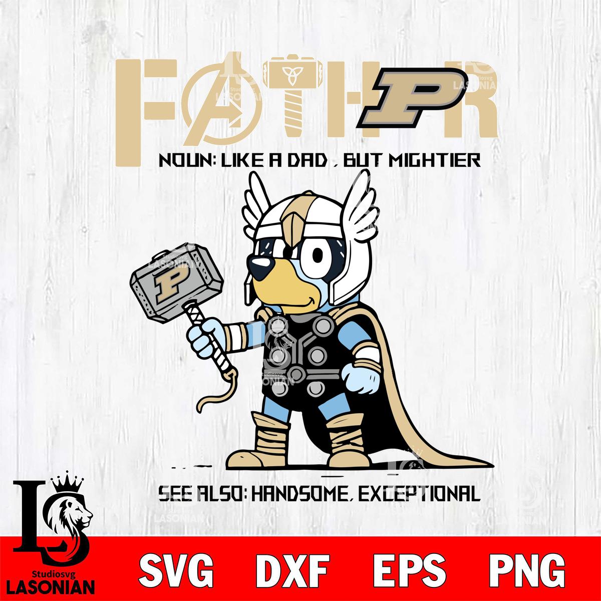 Purdue Boilermakers Bluey Fathor Father day – lasoniansvg