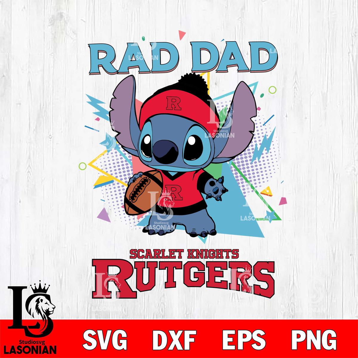 Rutgers Scarlet Knights Stitch Rad Dad – lasoniansvg