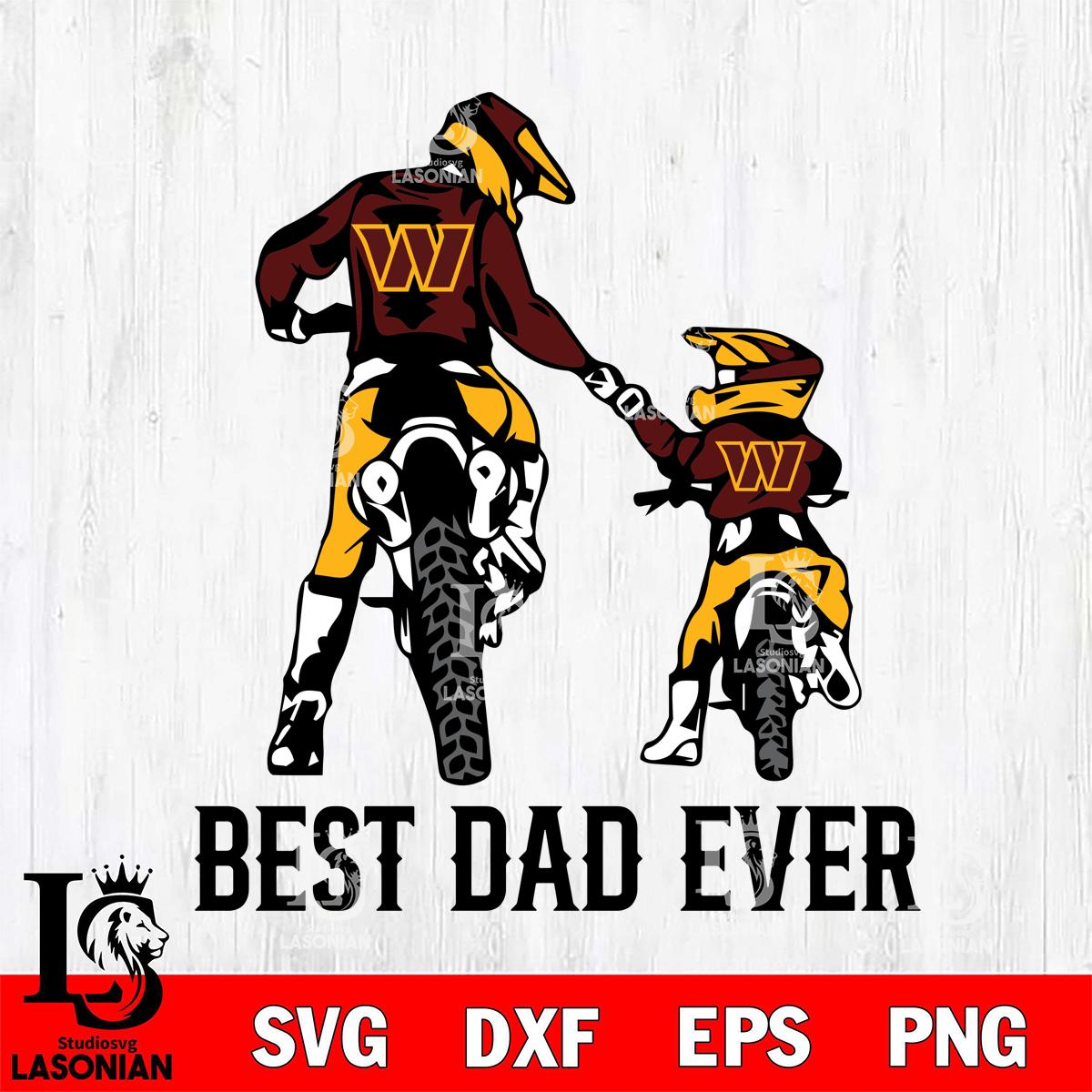 Washington Football Team Best Dad Ever – lasoniansvg