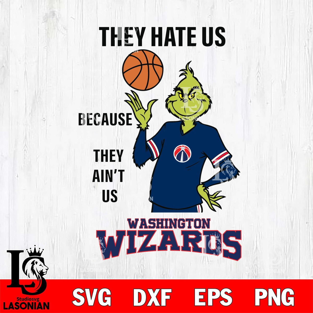 Washington Wizards Grinch They Hate Us... Aint Us Play Basketball ...