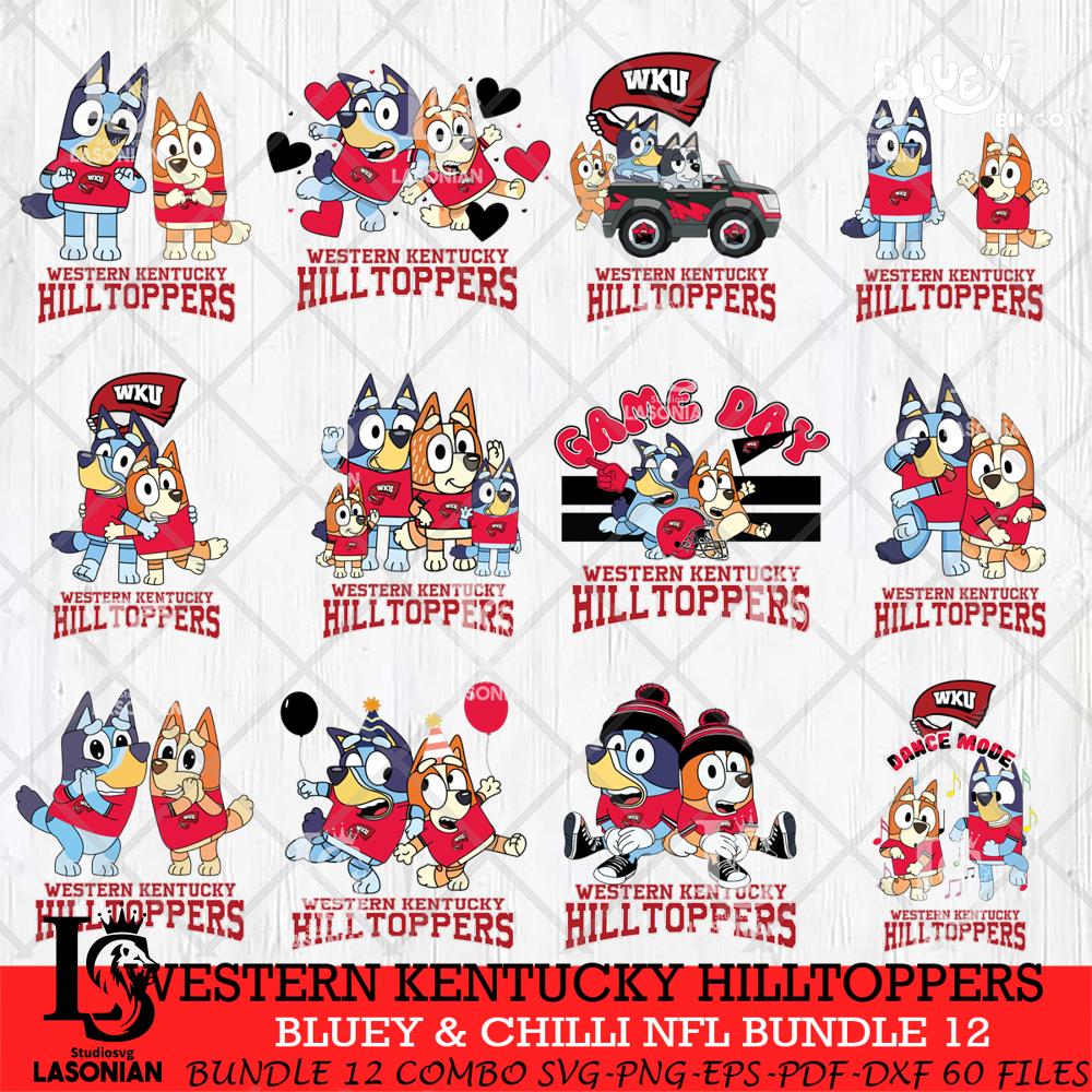 Western Kentucky Hilltoppers Bluey & Bingo Bundle 12 SVG – lasoniansvg