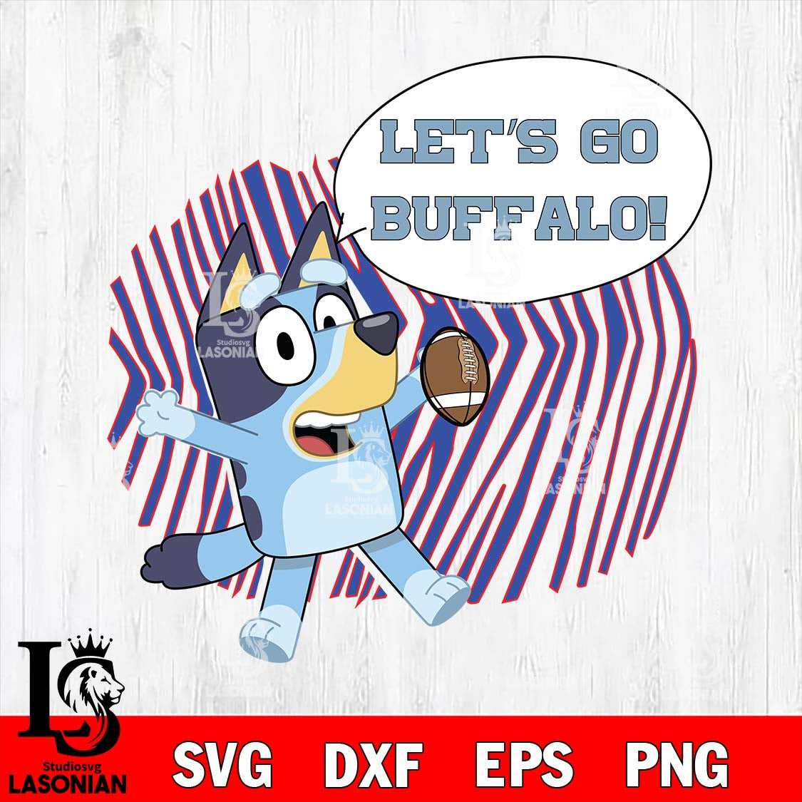 Let's go Buffalo bluey Bills svg eps dxf png file, digital download ...