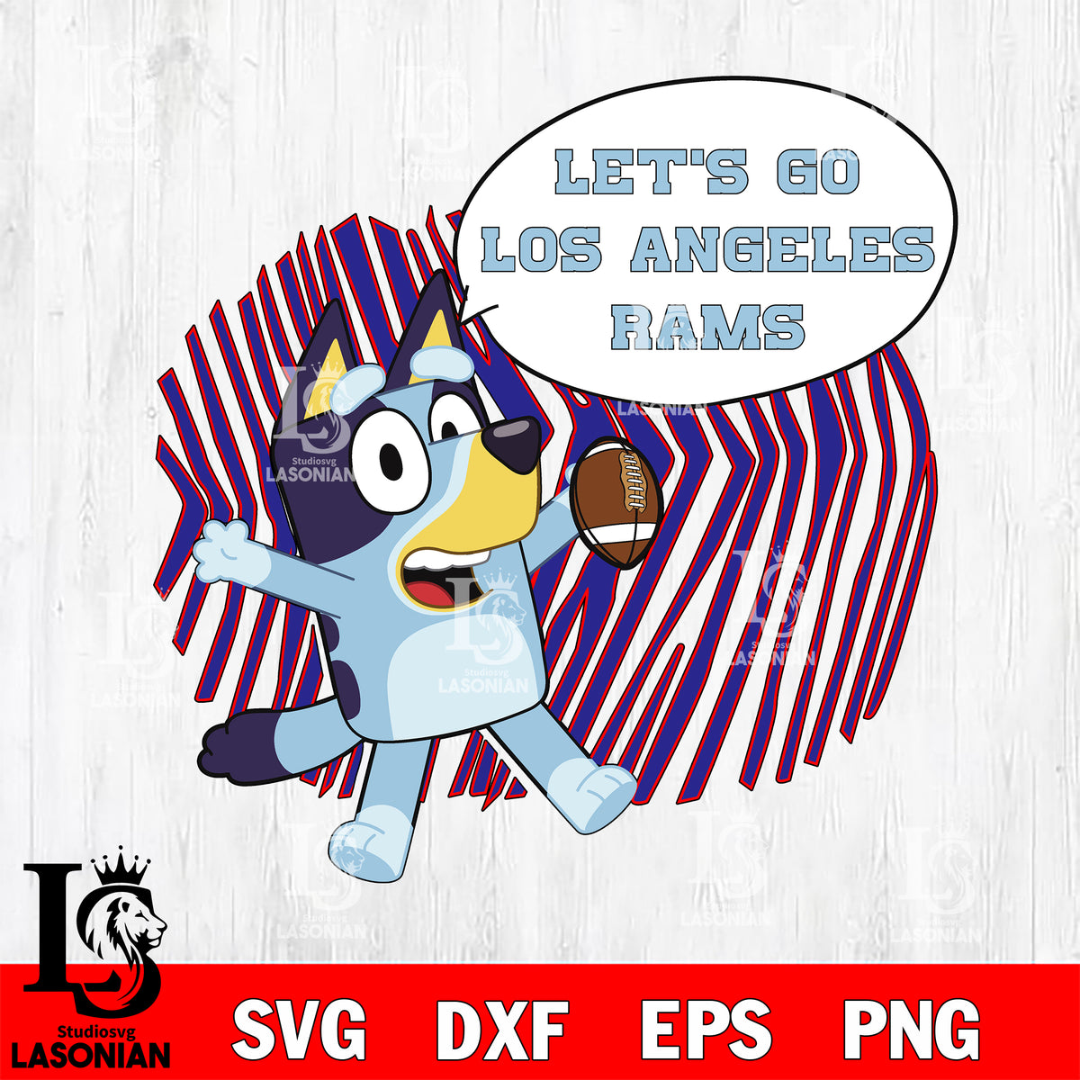 Let's go Los Angeles Rams bluey svg eps dxf png file, Digital Download ...