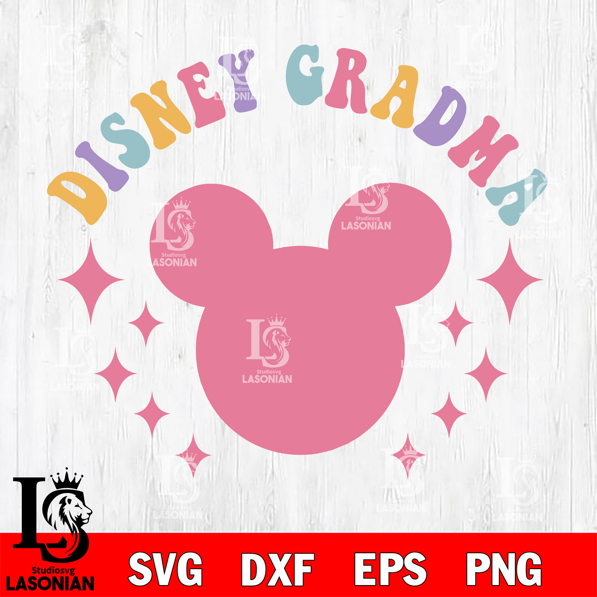 DIsney Gradma svg eps dxf png file , Mother day – lasoniansvg