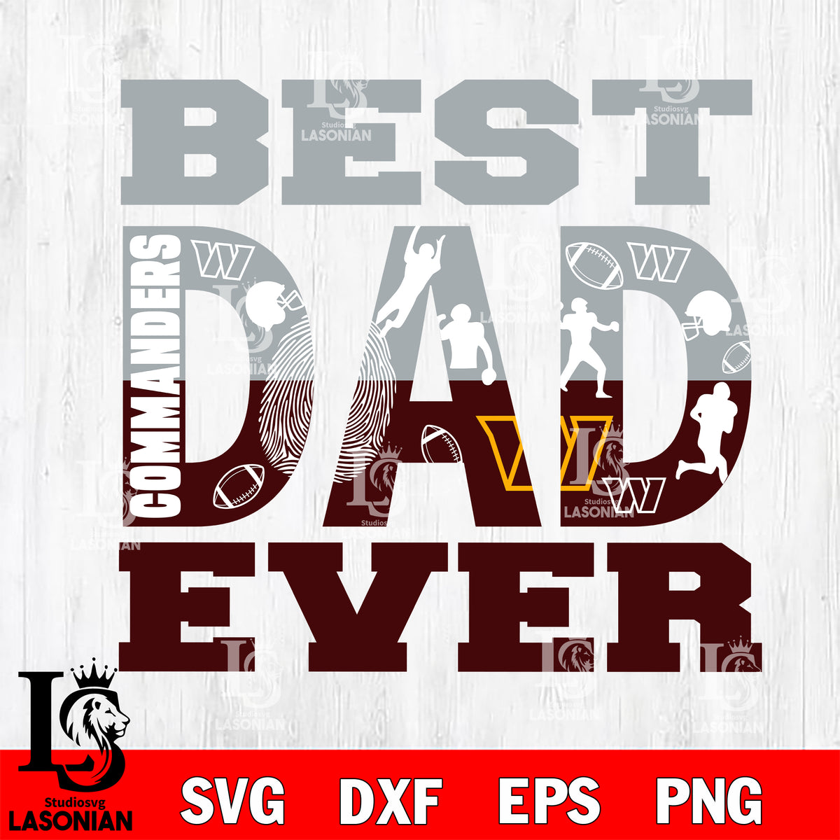 Best dad ever Washington Commanders svg eps dxf png file, Digital Down ...