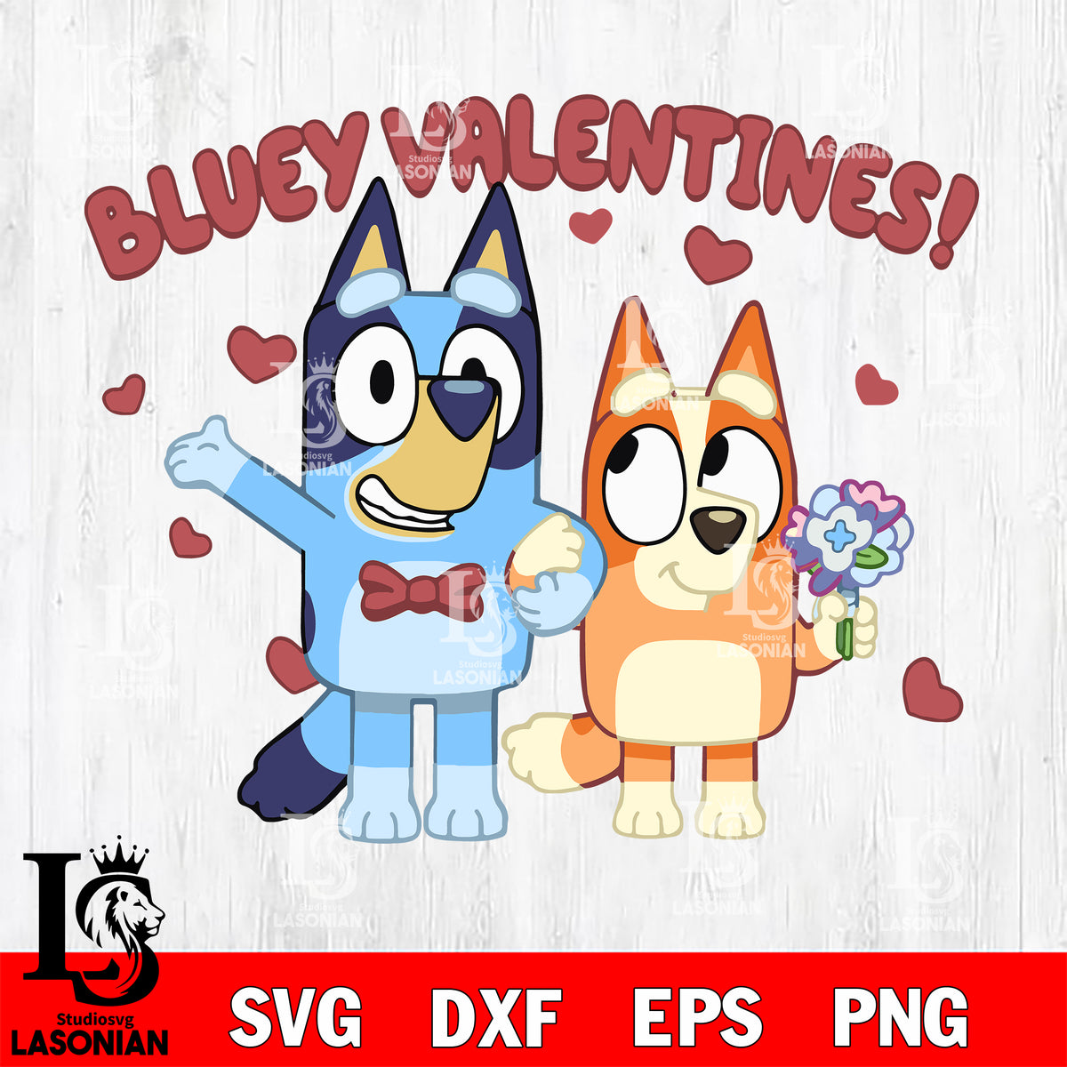Bluey valentine svg eps dxf png file, digital download – lasoniansvg
