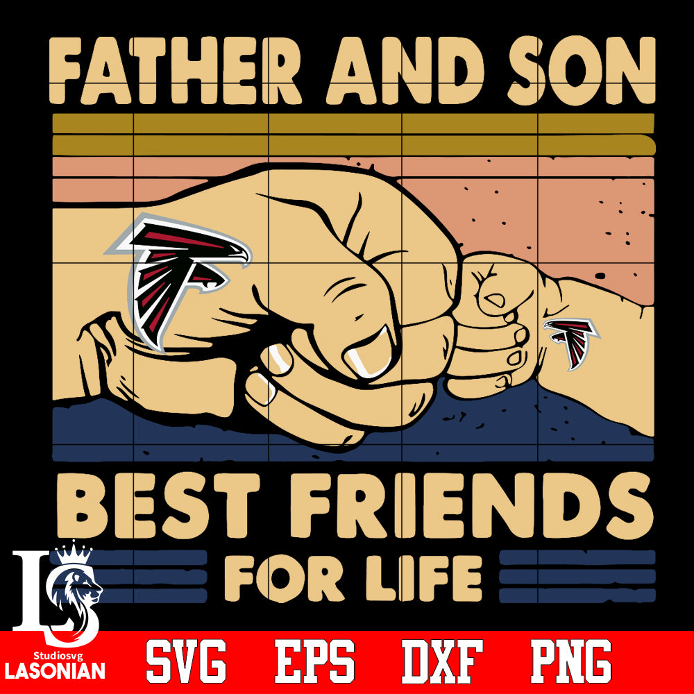 Atlanta Falcons Father and son best friends for life Svg Dxf Eps Png f ...