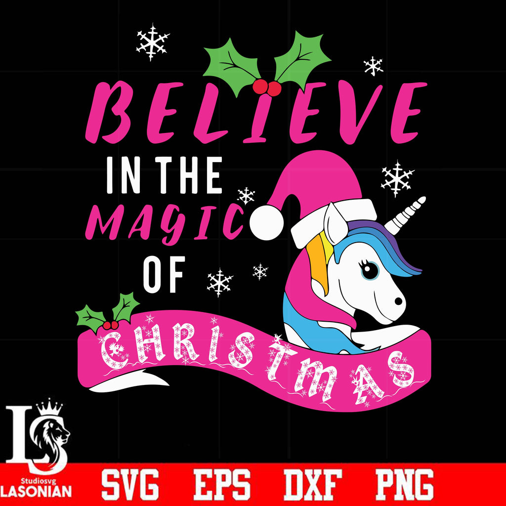 Believe in the magic of christmas svg, png, dxf, eps digital file ...