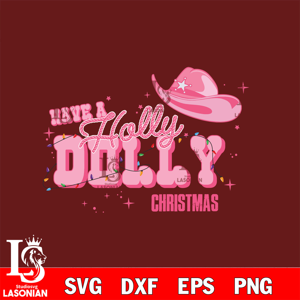 Have a Holly Dolly Christmas svg eps dxf png file, digital download ...