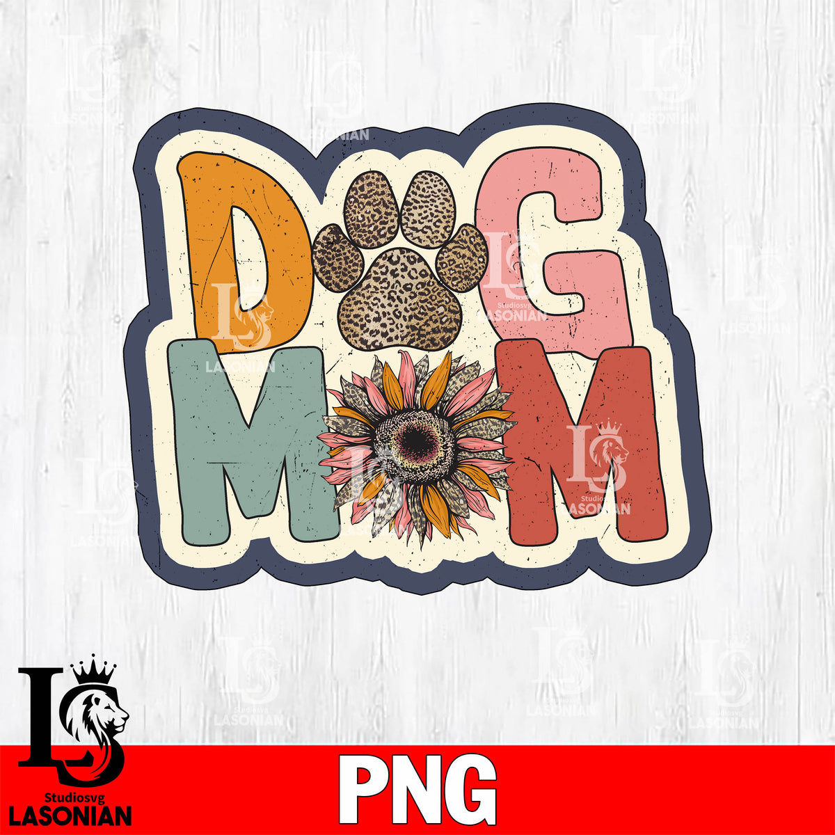 Dog Mom Sunflower Png file , Mother day – lasoniansvg
