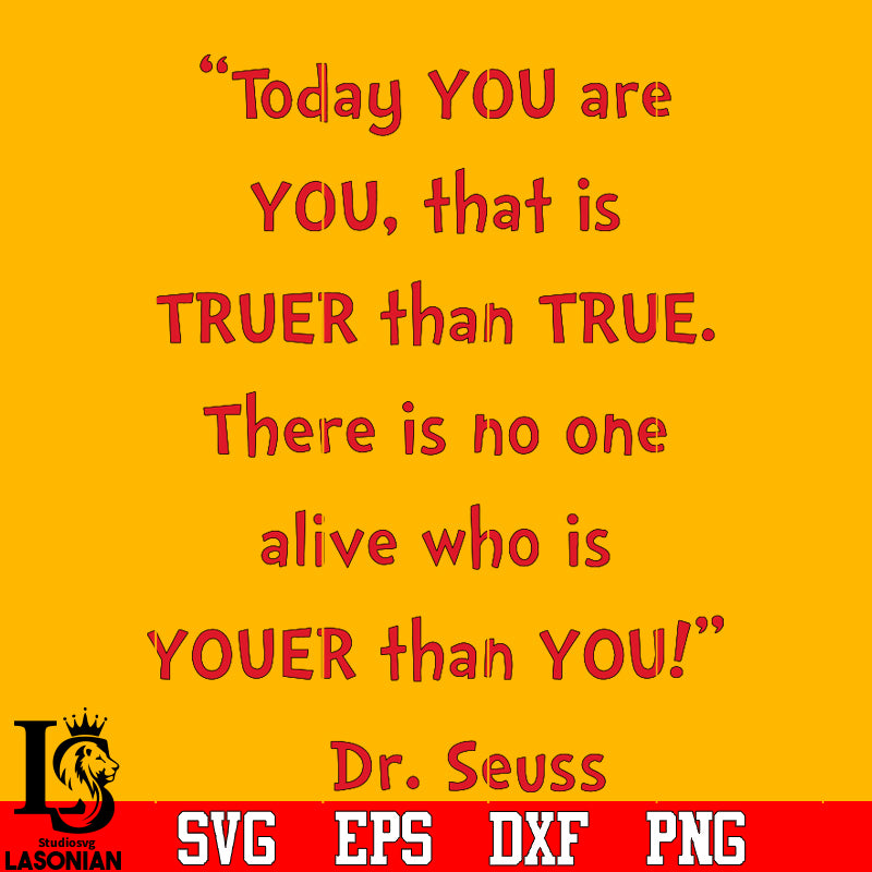 Dr.seuss youer than you Svg Dxf Eps Png file – lasoniansvg