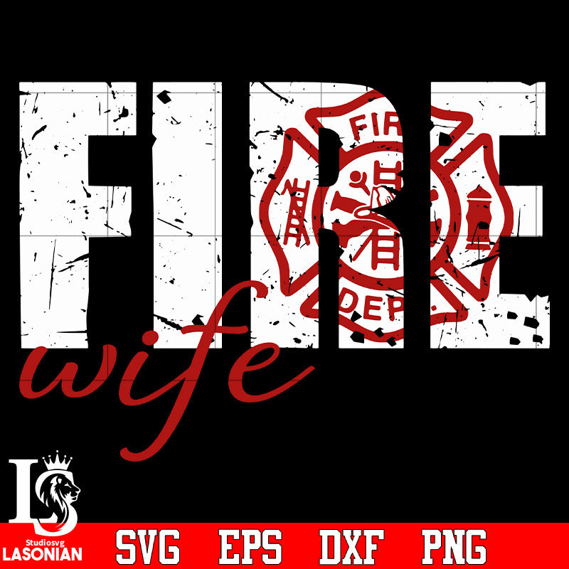 Fire Wife Badge Firefighter svg eps png dxf file – lasoniansvg