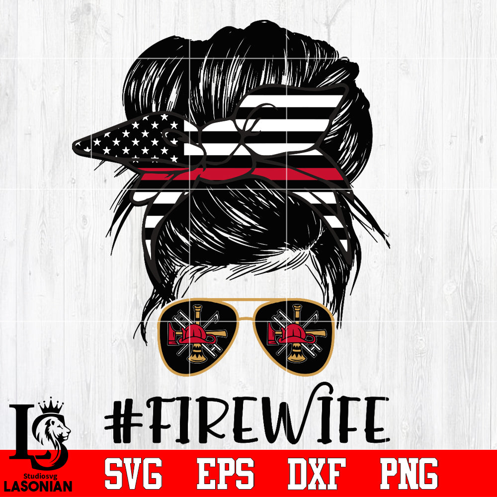 Firewife Svg Dxf Eps Png file , Mother day – lasoniansvg