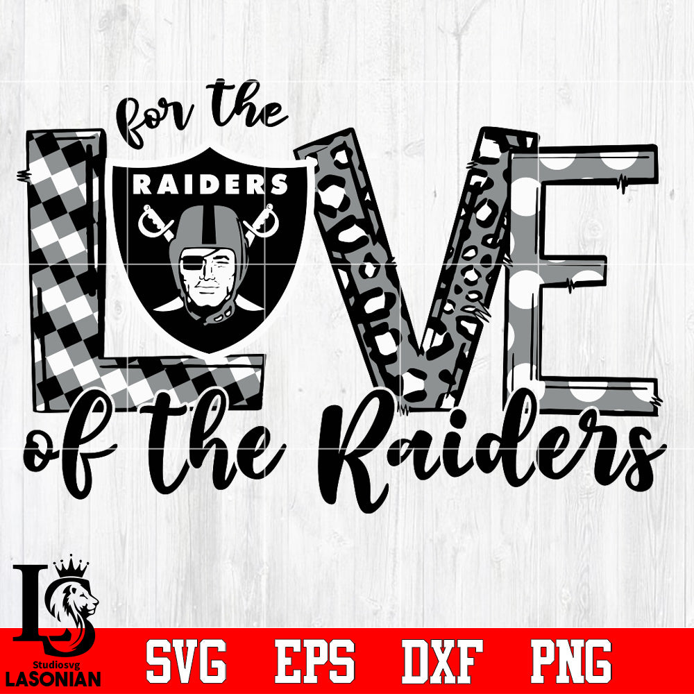 For the Love of the Raiders Svg Dxf Eps Png file – lasoniansvg