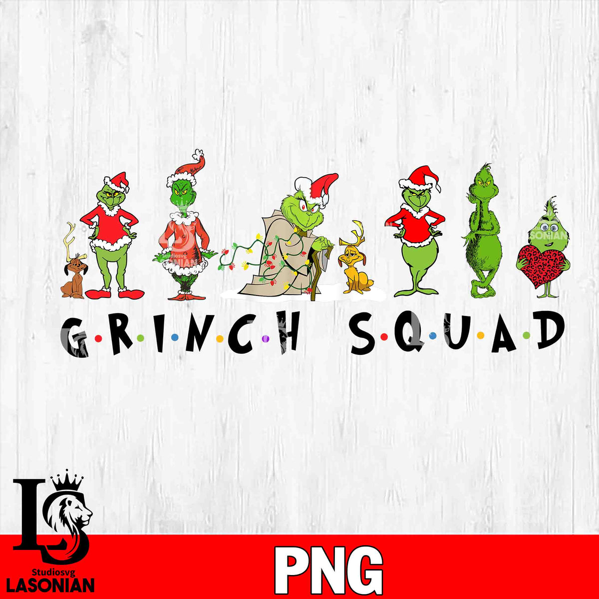 Grinch squad PNG file, Digital Download – lasoniansvg