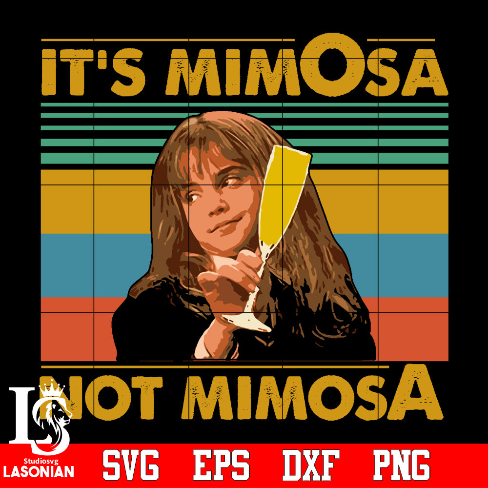It's MimOsa Not MimosA Svg Dxf Eps Png file – lasoniansvg