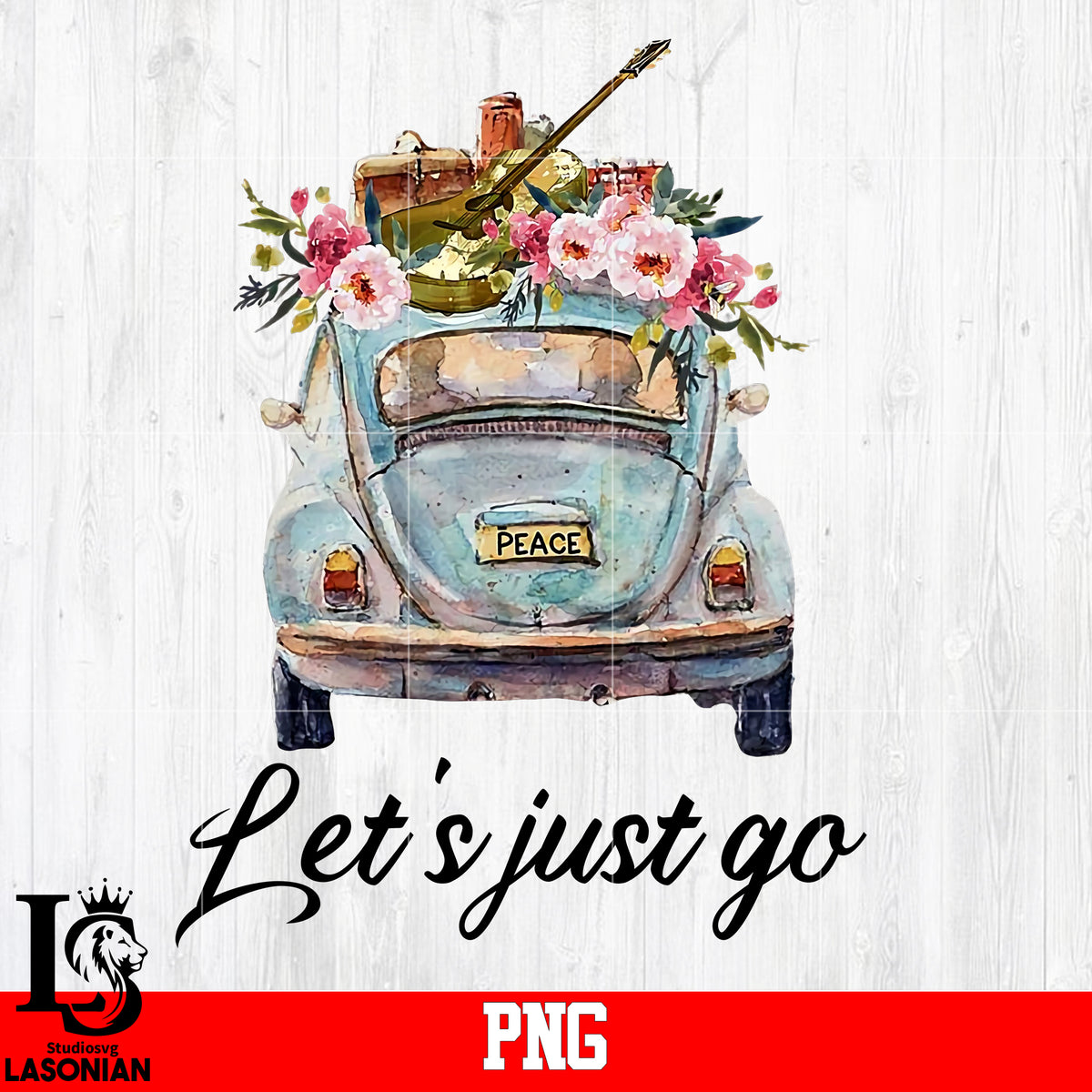Let's Just Go Car PNG file – lasoniansvg