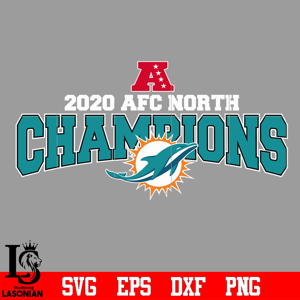 Miami Dolphins 2020 AFC North Champions Svg Dxf Eps Png file – lasoniansvg