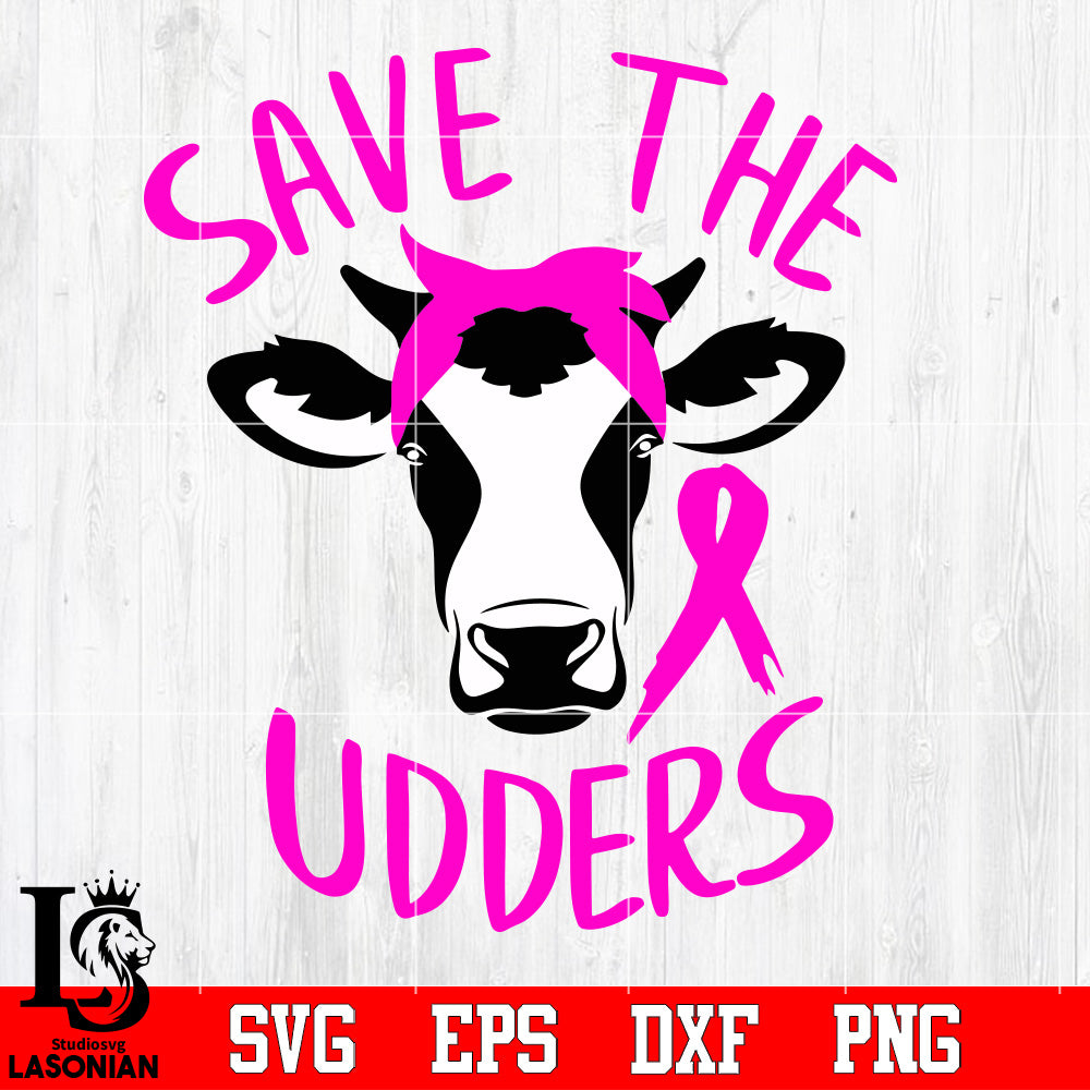 Save the udders Svg Dxf Eps Png file – lasoniansvg
