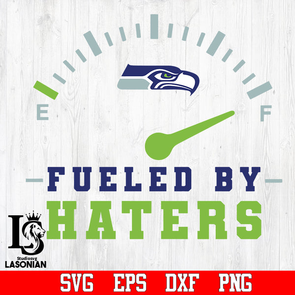 seattle seahawks Fueled by Haters svg,eps,dxf,png file – lasoniansvg